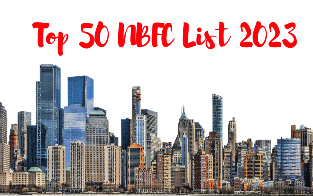 Top 50 Nbfc List In India 2023 | Updated List