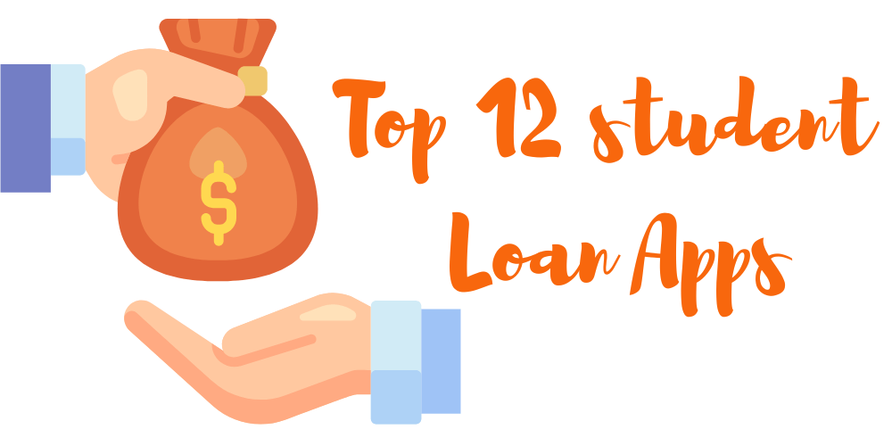 Best Loan Apps For Students Best 12 Loan Apps For Student In India 